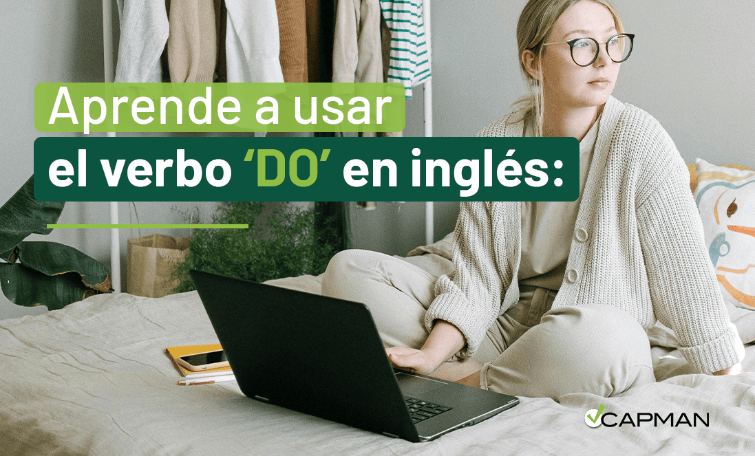 El uso de "DO" en inglés: guía práctica y ejemplos | Capman.es