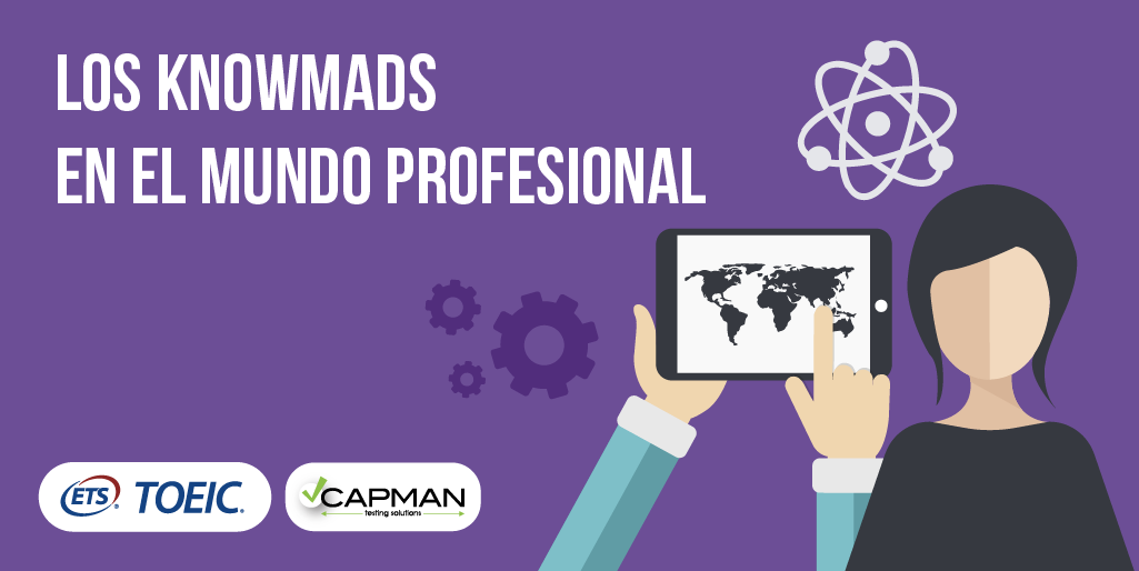 Y tú, ¿sabes qué es un knowmad? | Capman.es