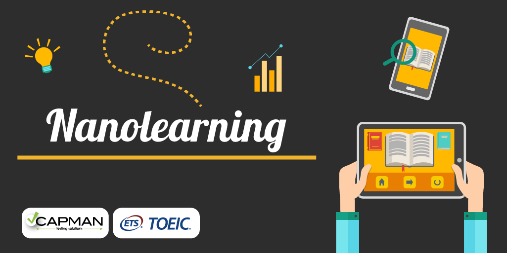 ¿Por qué debemos adaptarnos al método NANOLEARNING? | Capman.es