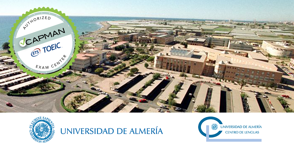 UAL nuevo Centro Examinador de las certificaciones TOEIC y TFI | Capman.es