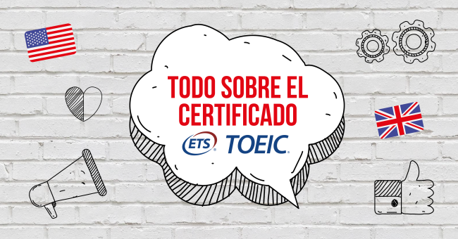 Todo lo que debes saber sobre el certificado TOEIC | Capman.es