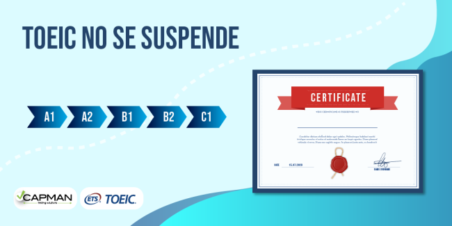¿Por qué decimos que TOEIC no se suspende? ¿Qué ventajas tiene esto? | Capman.es